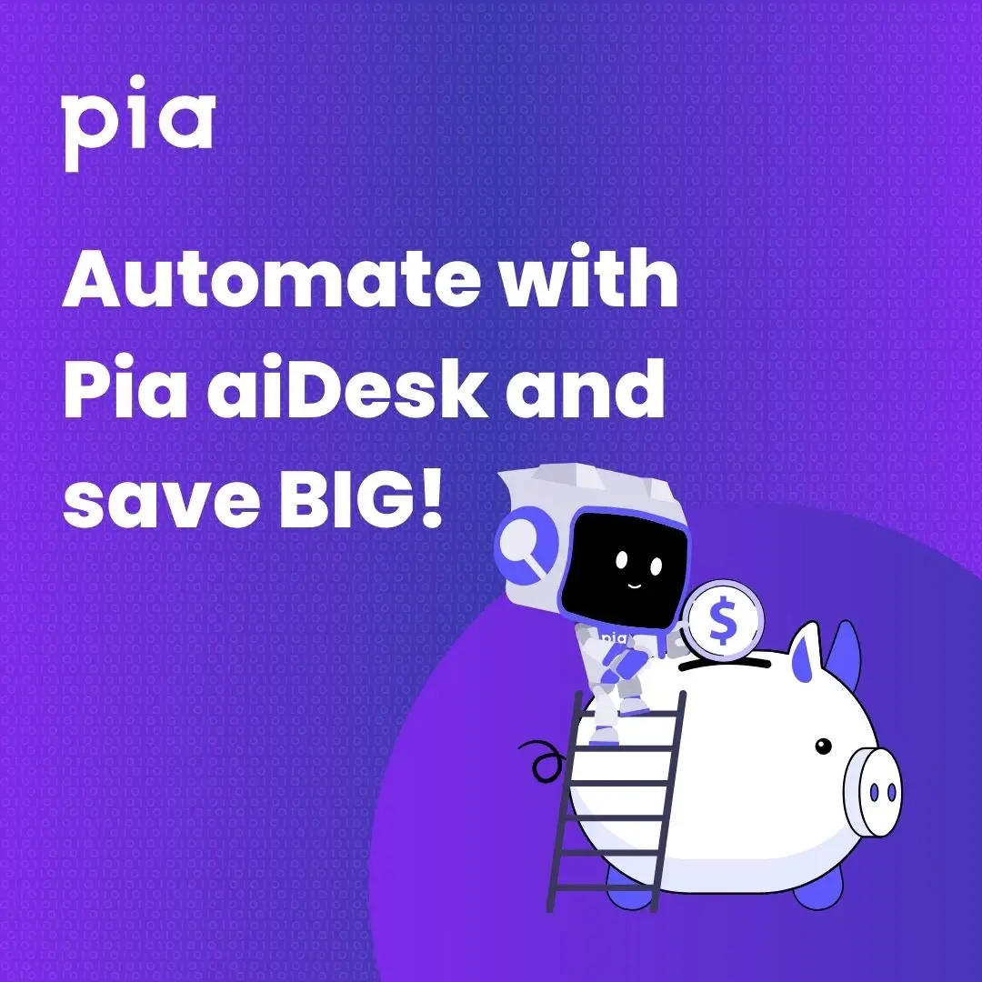 Pia aiDesk Promo offer SEP (South East US) - Pia