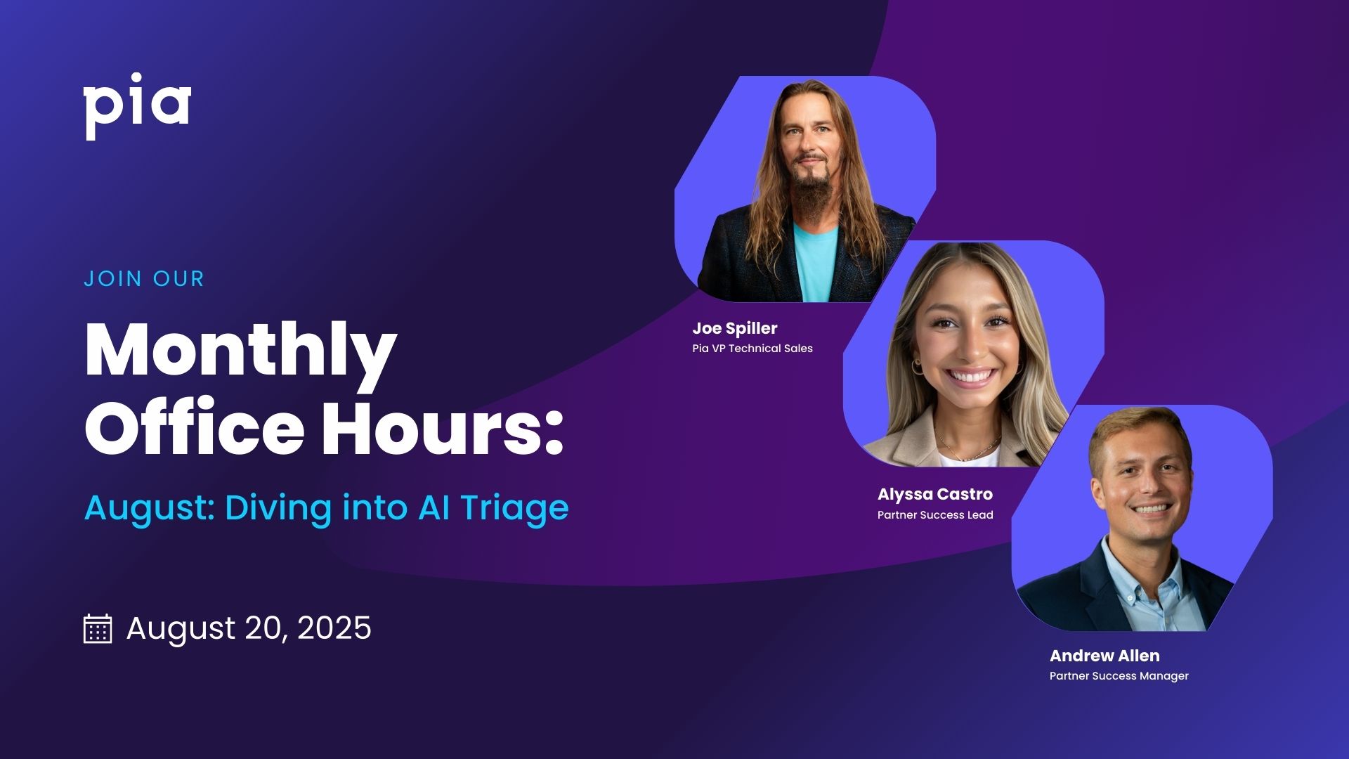 Monthly Office Hours: Diving into AI Triage - Pia